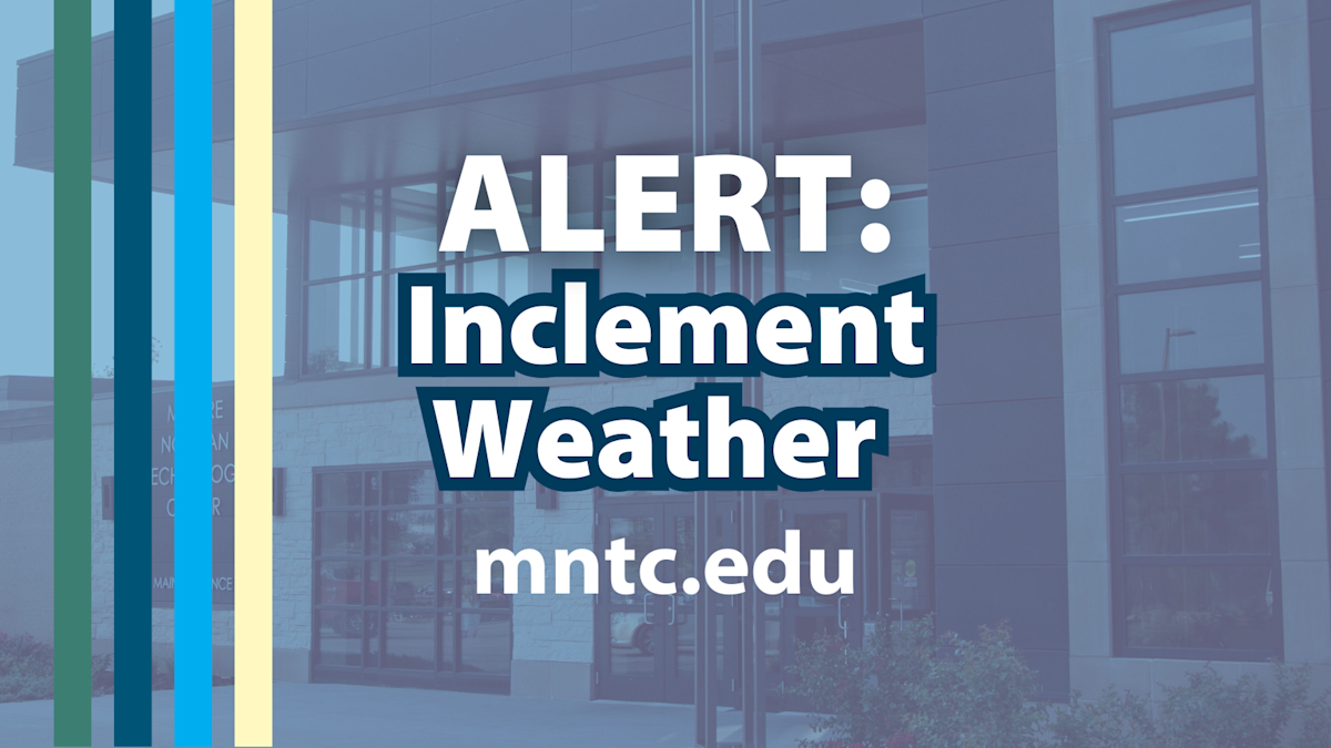 Alert: Inclement Weather Evening Closure | Moore Norman Technology ...