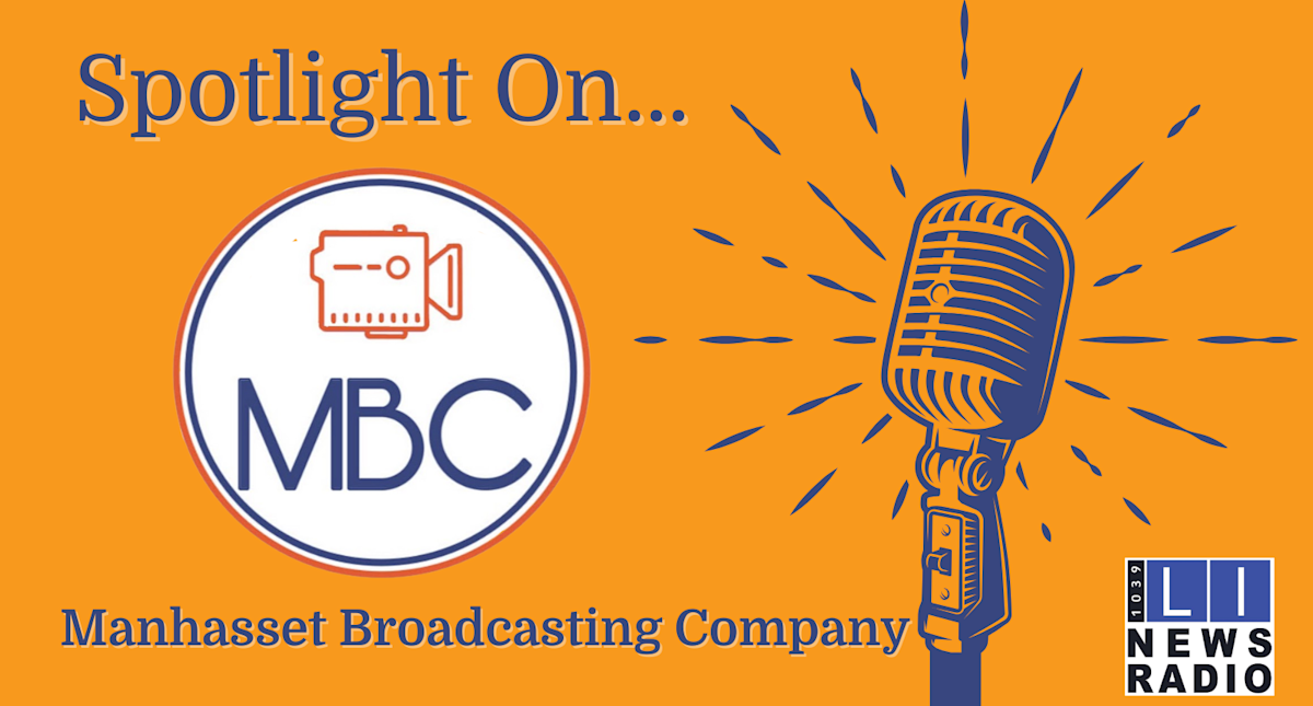 Manhasset Broadcasting Company Featured on LI News Radio | Post Details
