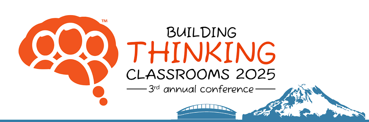 Join us for the 3rd Annual Building Thinking Classrooms Conference ...