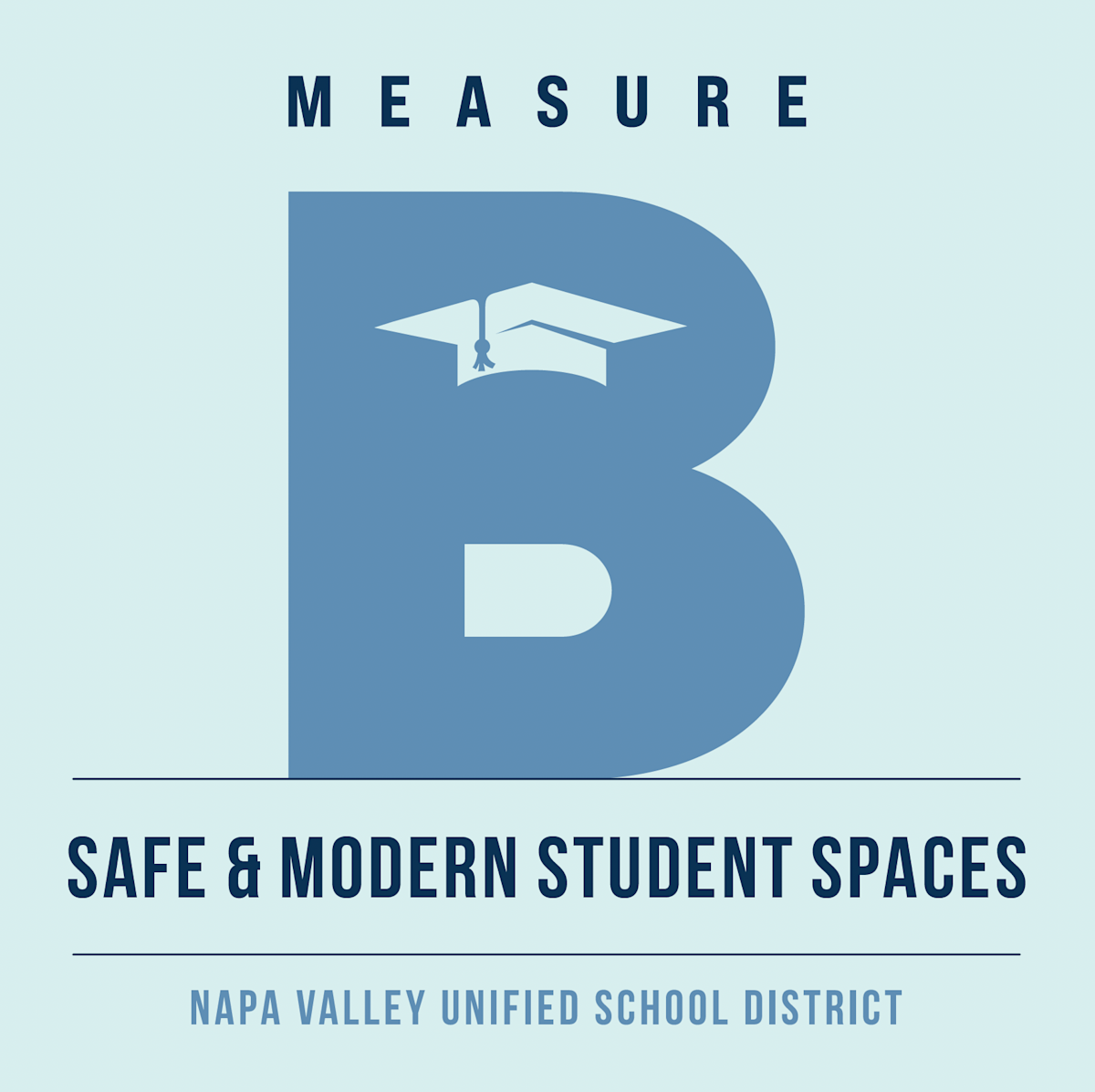 Measure B Passes Supporting Safe and Modern Napa School | News Posts