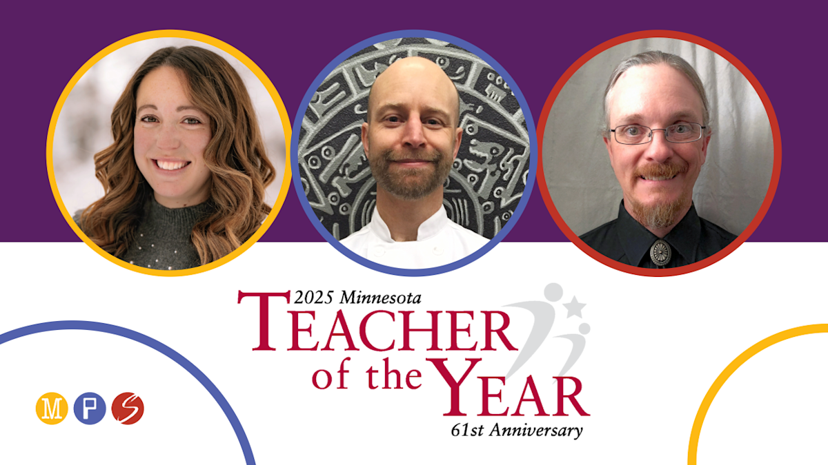 Three MPS teachers are semifinalists for Minnesota Teacher of the Year ...