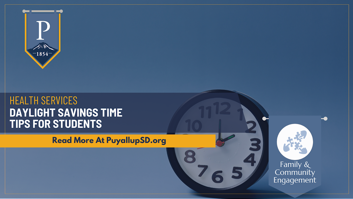 Daylight Savings Time Tips for Students | PSD News