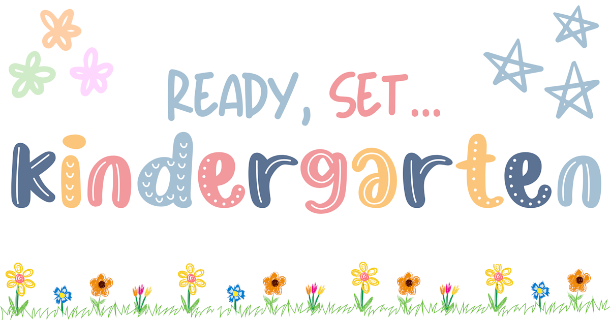 Ready. Set. Kinder! - Snoqualmie Valley School District
