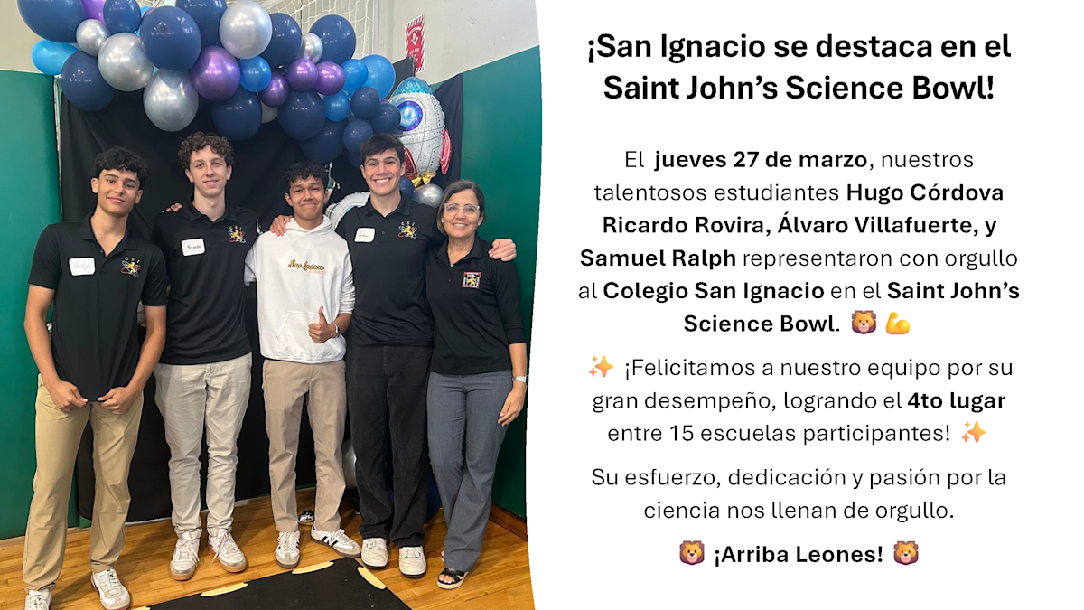San Ignacio se destaca en el Saint John’s Science Bowl | Details