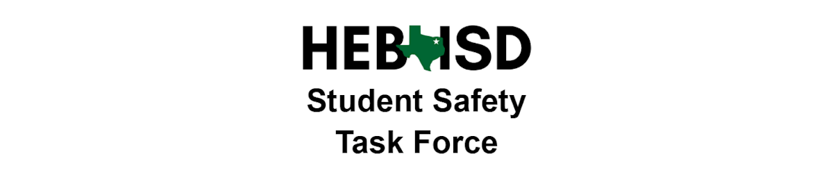 Now Seeking: Participants for the HEB ISD Student Safety Task Force ...