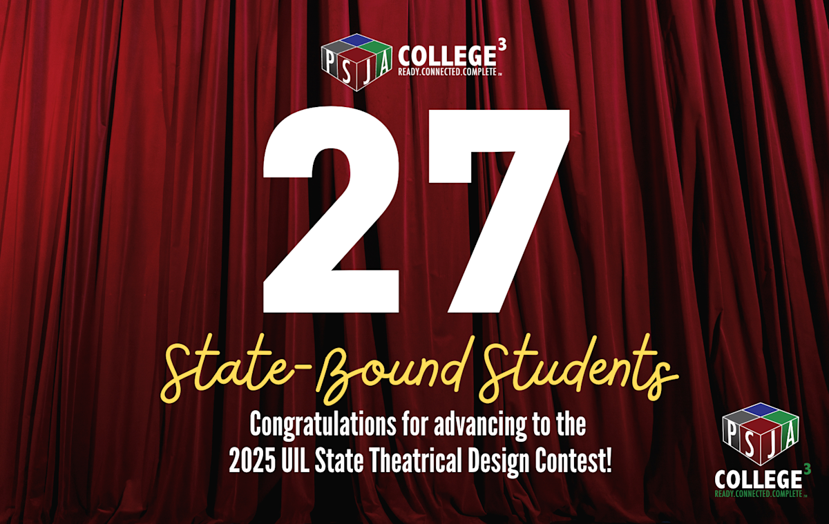 PSJA ISD Thespians advance to UIL State Theatrical Design Contest ...