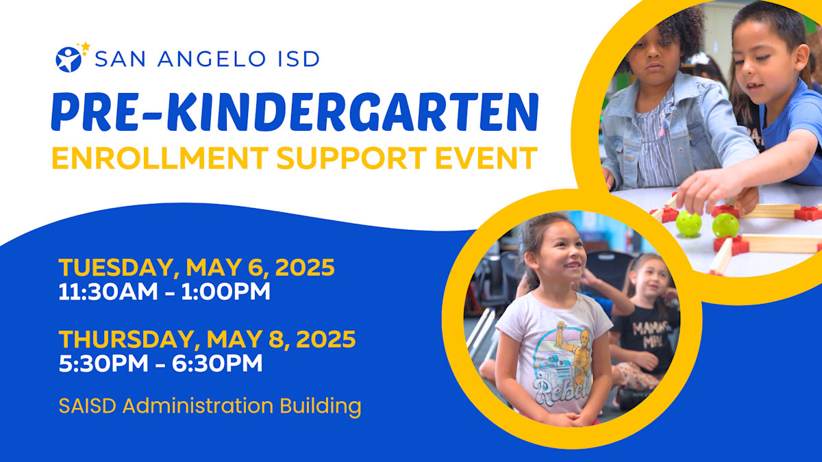 Save the Dates! San Angelo ISD To Host Pre-K and Kindergarten ...