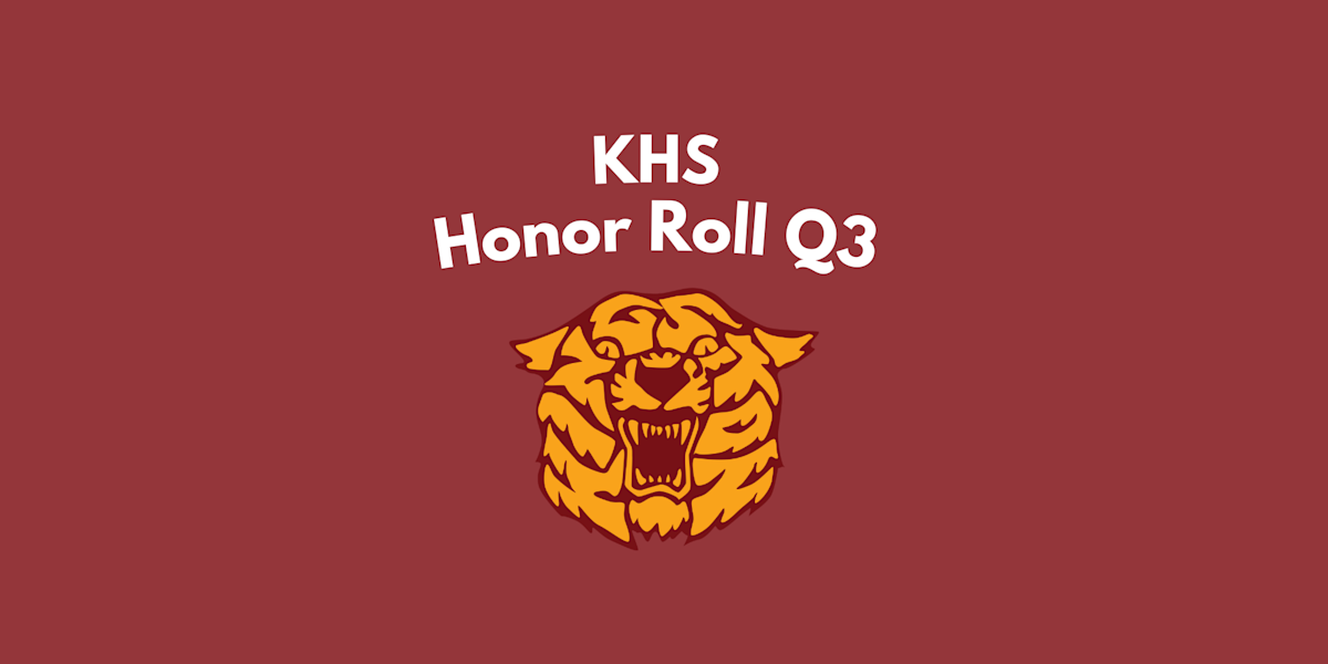KHS Honor Roll Q3 | KHS News Details
