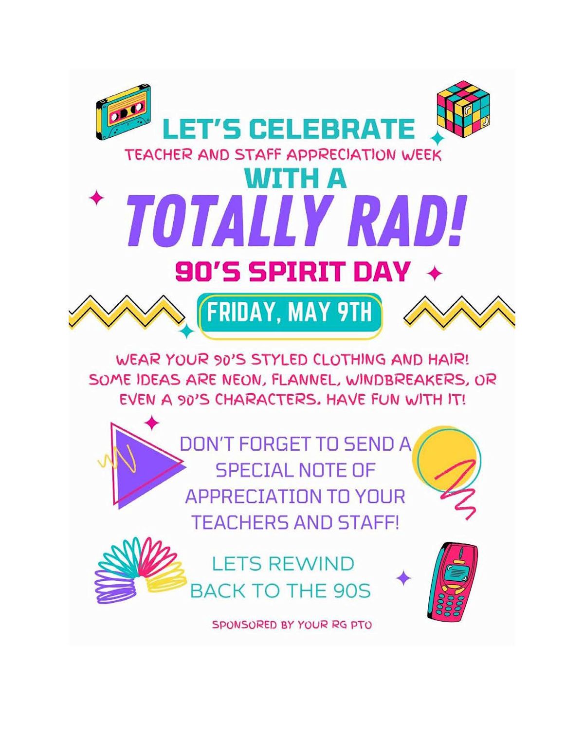 Celebrate Teacher & Staff Appreciation - 90's Spirit Day - 5/9 | Post ...