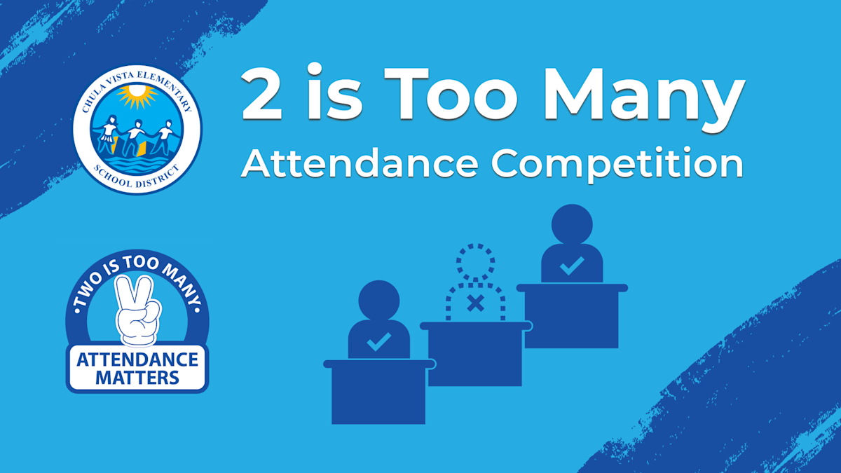 Why is 2 Too Many?: CVESD Attendance Competition | News