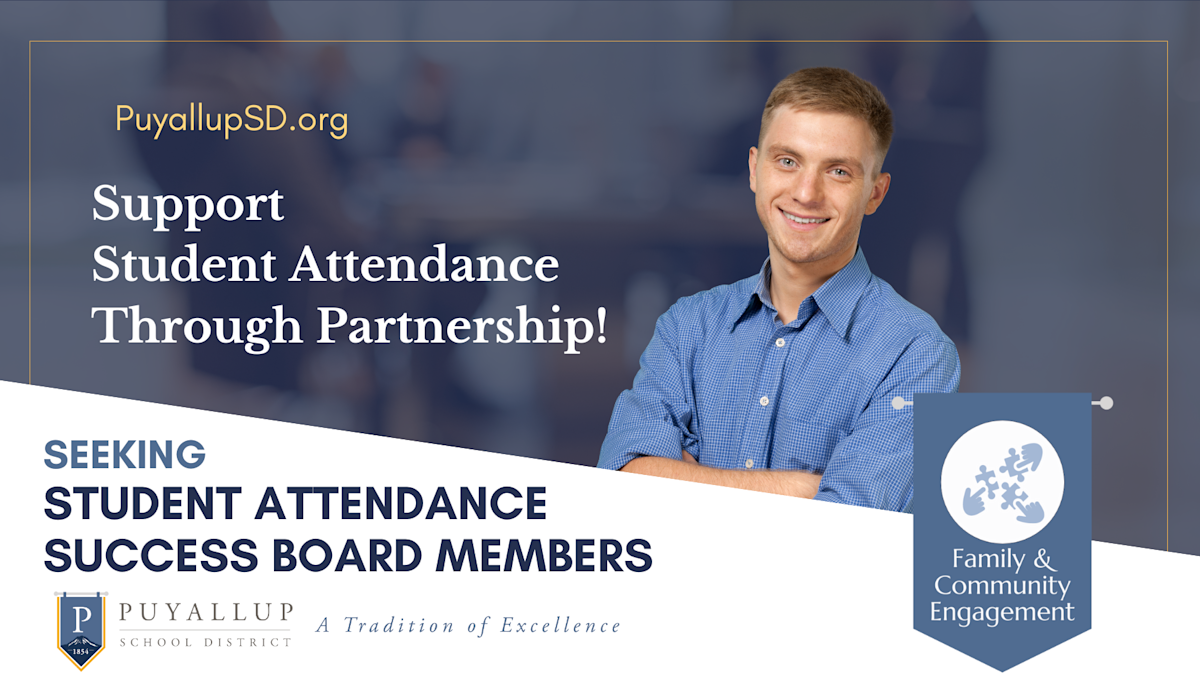 Apply to Become a 2025-26 Student Attendance Success Board Member | PSD ...