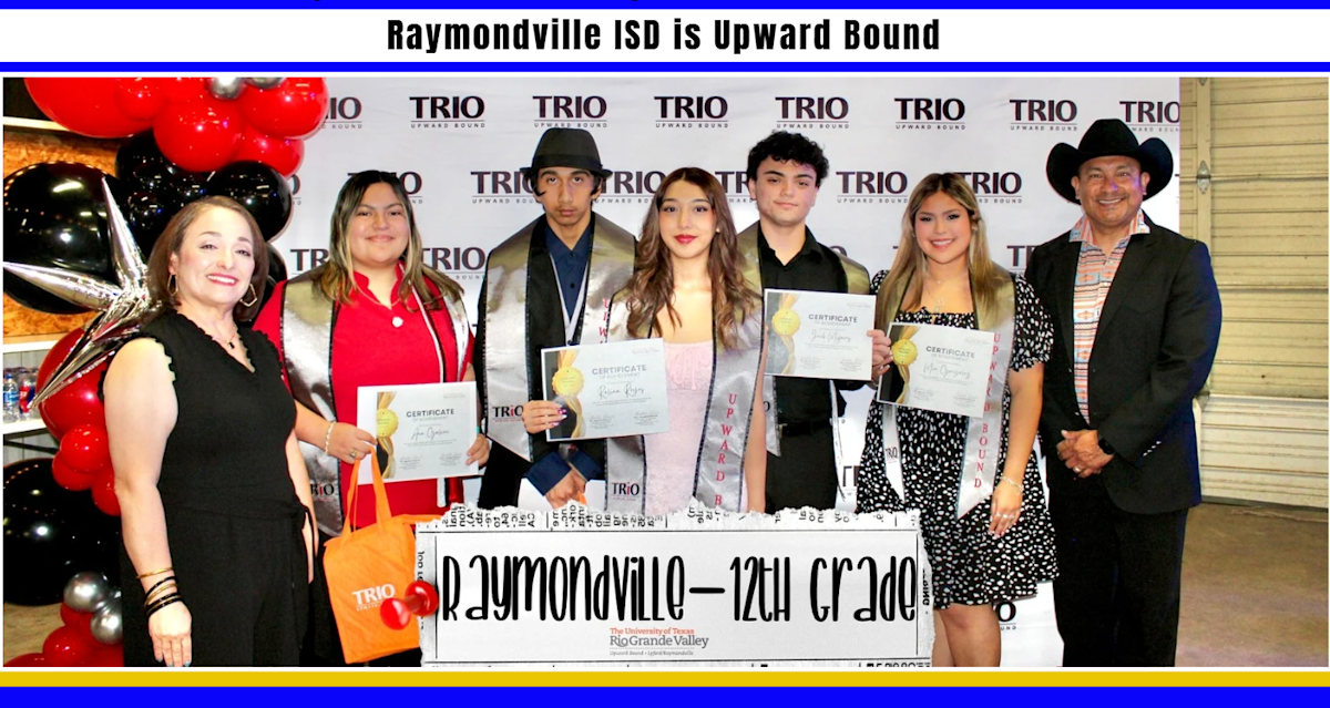 Raymondville ISD is Upward Bound | Posts Details/Default Board Post Page