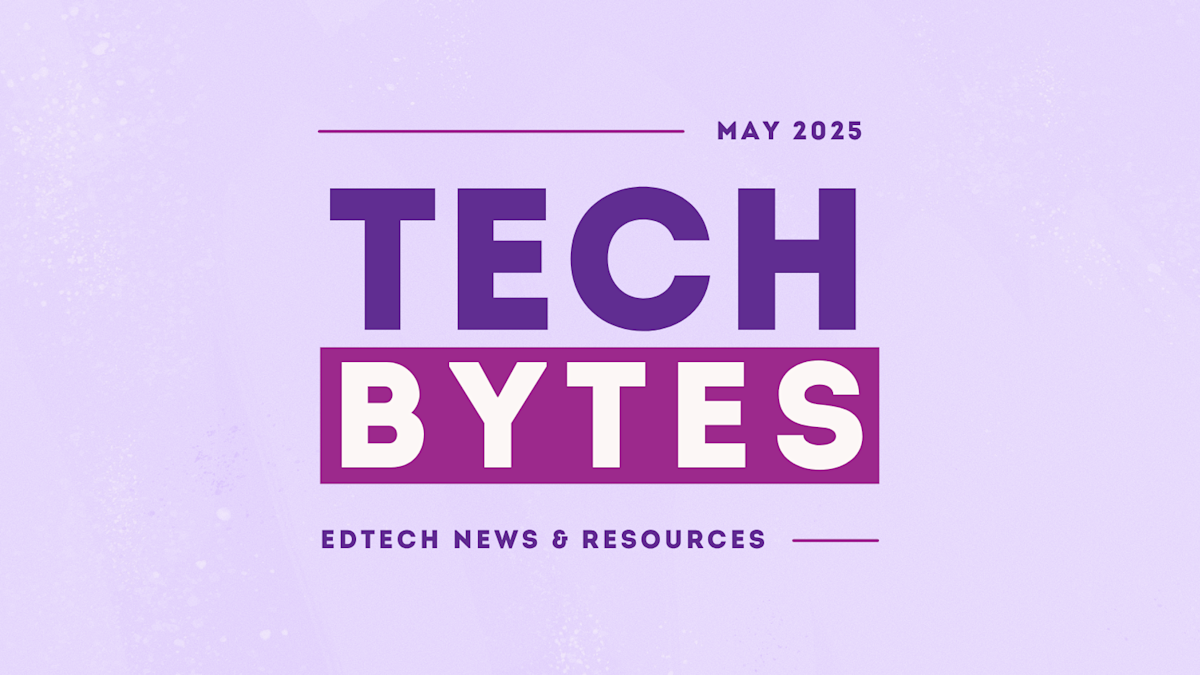 TechBytes May 2025 | blog
