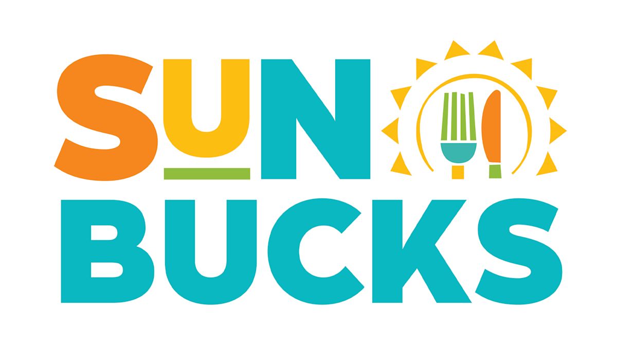 SUN Bucks is the new Summer EBT program for students | News Details