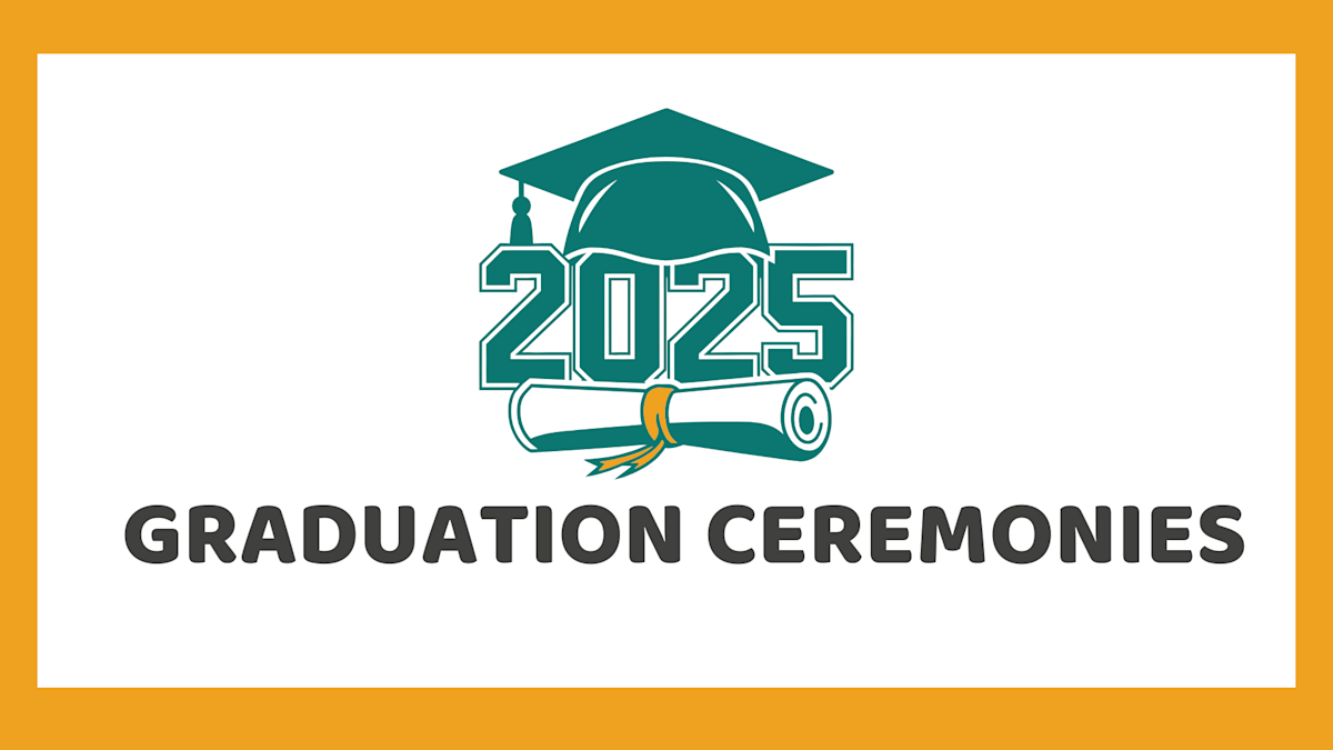 Class of 2025 Graduation Ceremonies | Default Board Post Page
