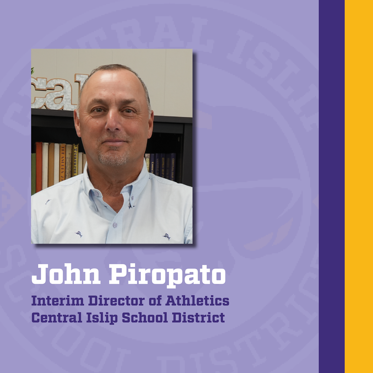 Central Islip School District Welcomes John Piropato | News Details