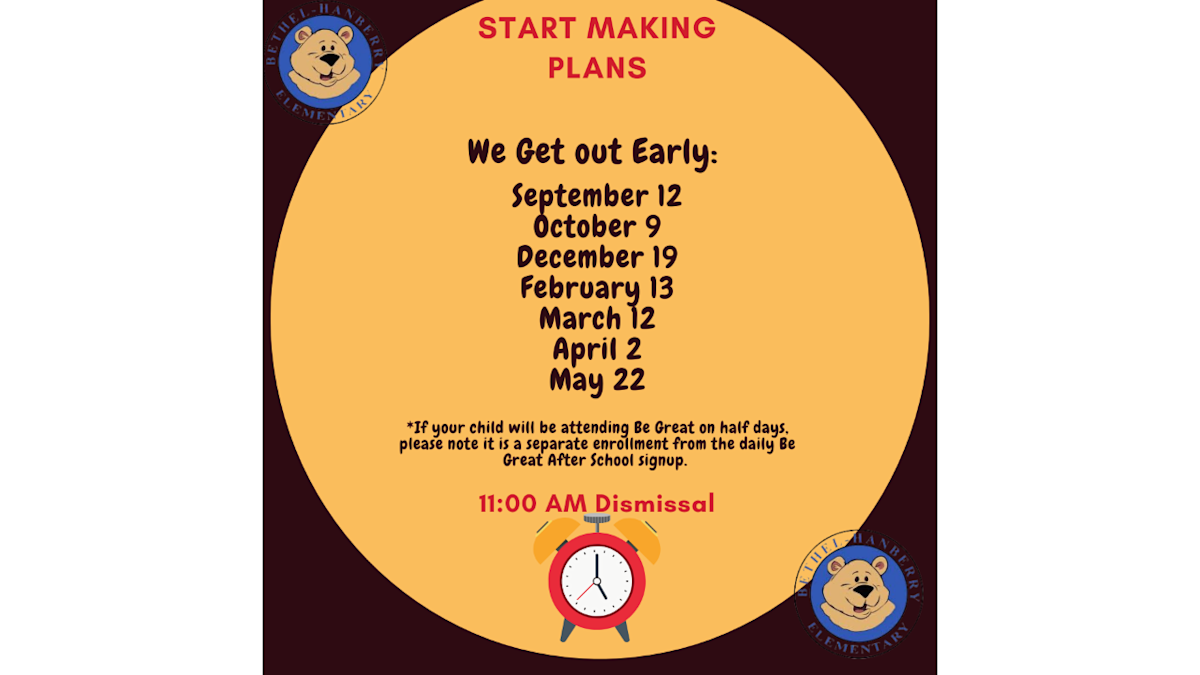 Early Dismissal Dates - Start Making Plans! | Details