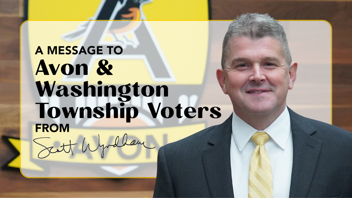 A Message to Avon & Washington Township Voters | Experience Avon