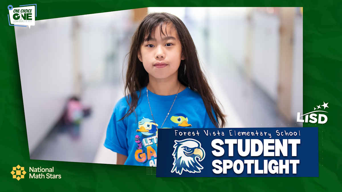 Lewisville ISD Celebrates Forest Vista Student’s Selection as National ...