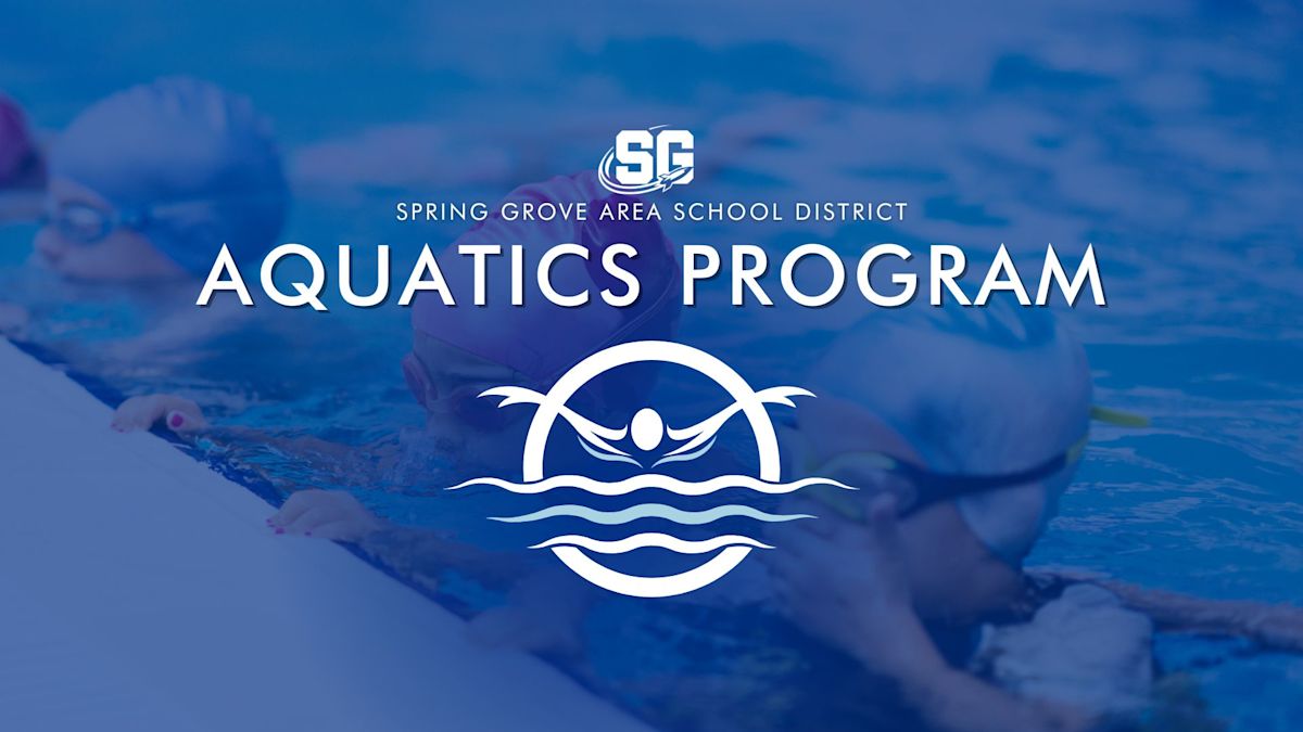 Aquatics Program - Spring Grove Area School District