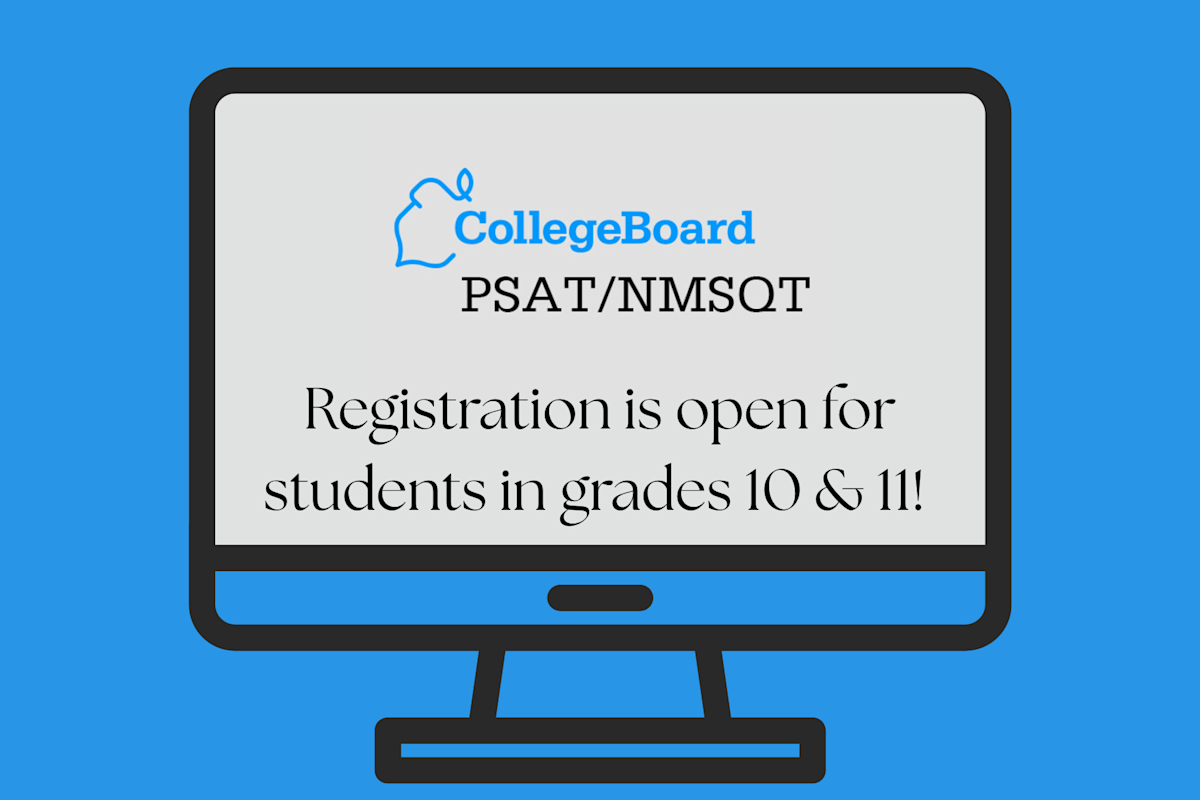 Registration for the PSAT/NMSQT is open! | Post Detail