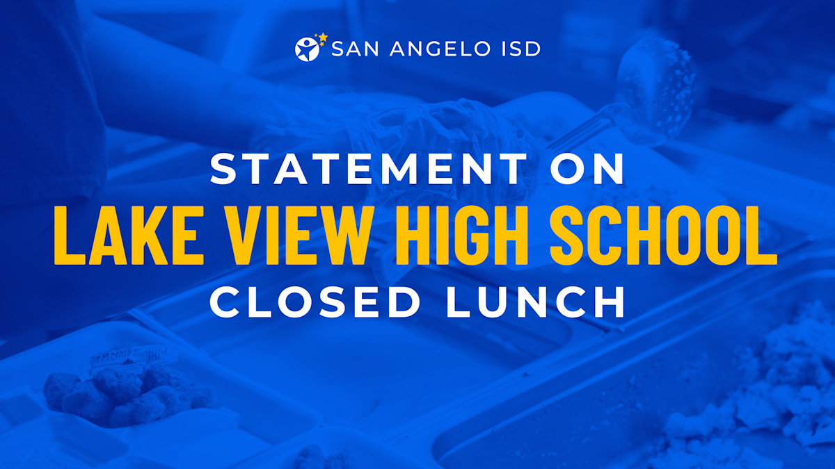 Statement on Lake View High School Closed Lunch | News Item - Central ...