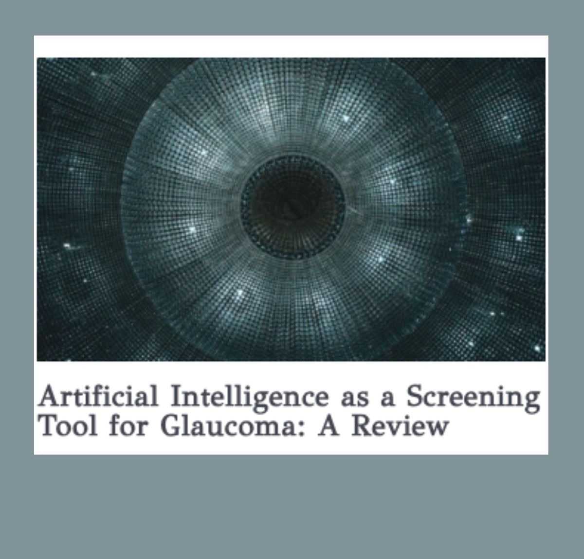 Student Publishes Article About AI's Role in Screening for Glaucoma ...