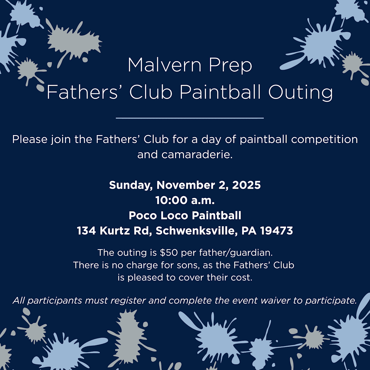 Last Call for Fathers' Club Poco Loco Paintball Outing | Post Details Page