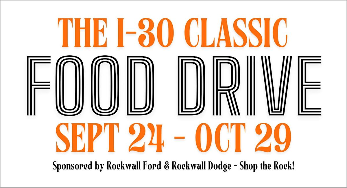 I-30 Classic Food Drive Underway | Post Details