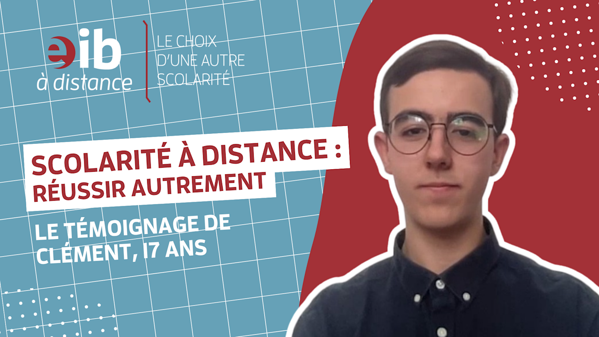 Clément, 17 ans, réussit brillamment son bac avec l'EIB à distance ...