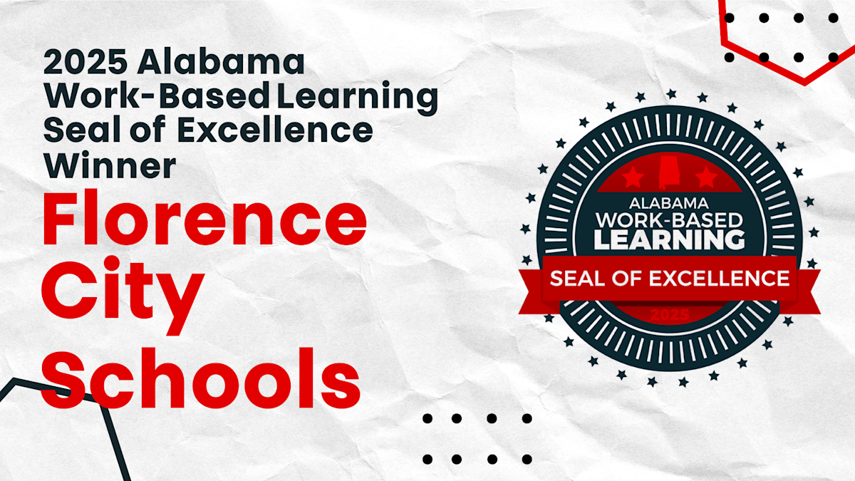 LAUNCH Program awarded Alabama Work-Based Learning Seal of Excellence ...