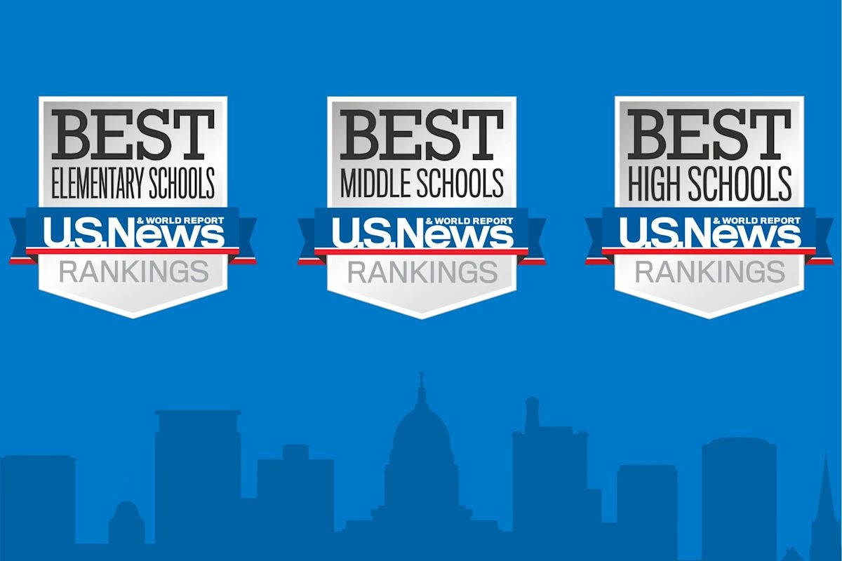 MMSD Schools Among Top-Ranked in Wisconsin, Per U.S. News & World ...