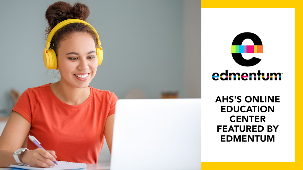 AHS's Online Education Center Featured by Edmentum | Experience Avon