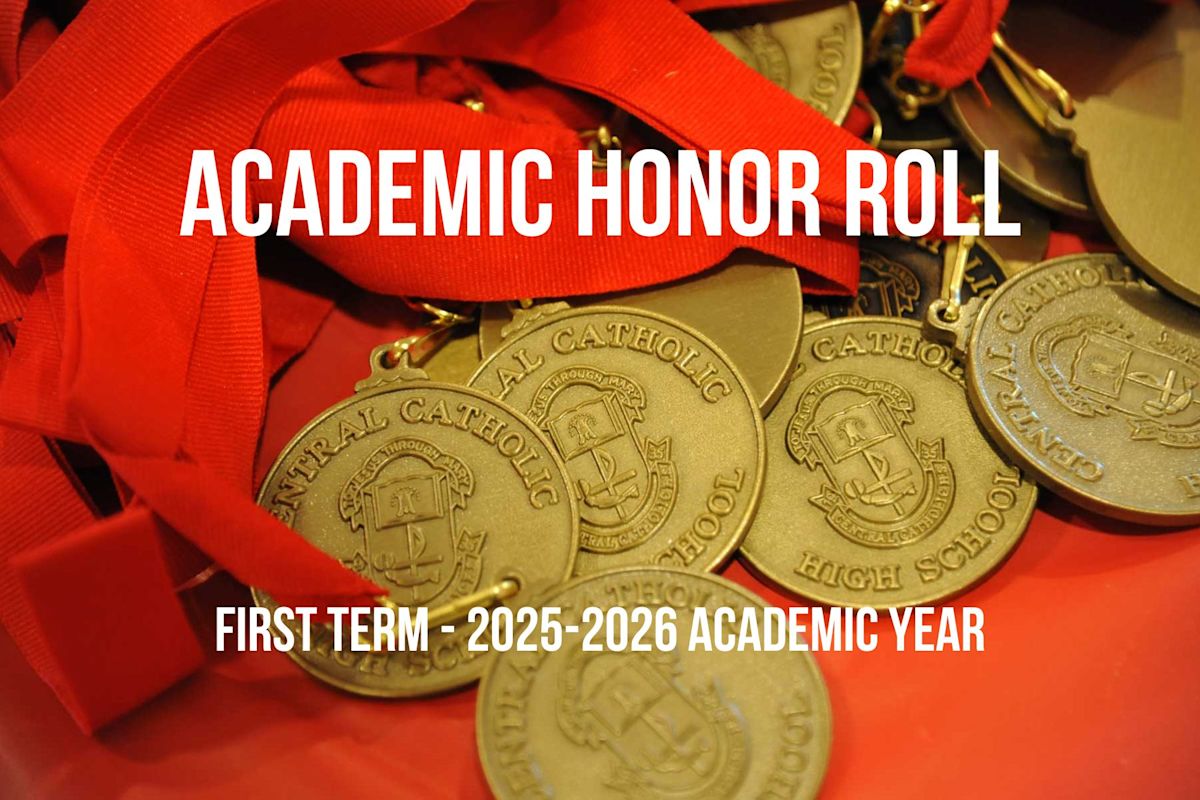 First Term Academic Honor Roll | Central Catholic High School - Lawrence