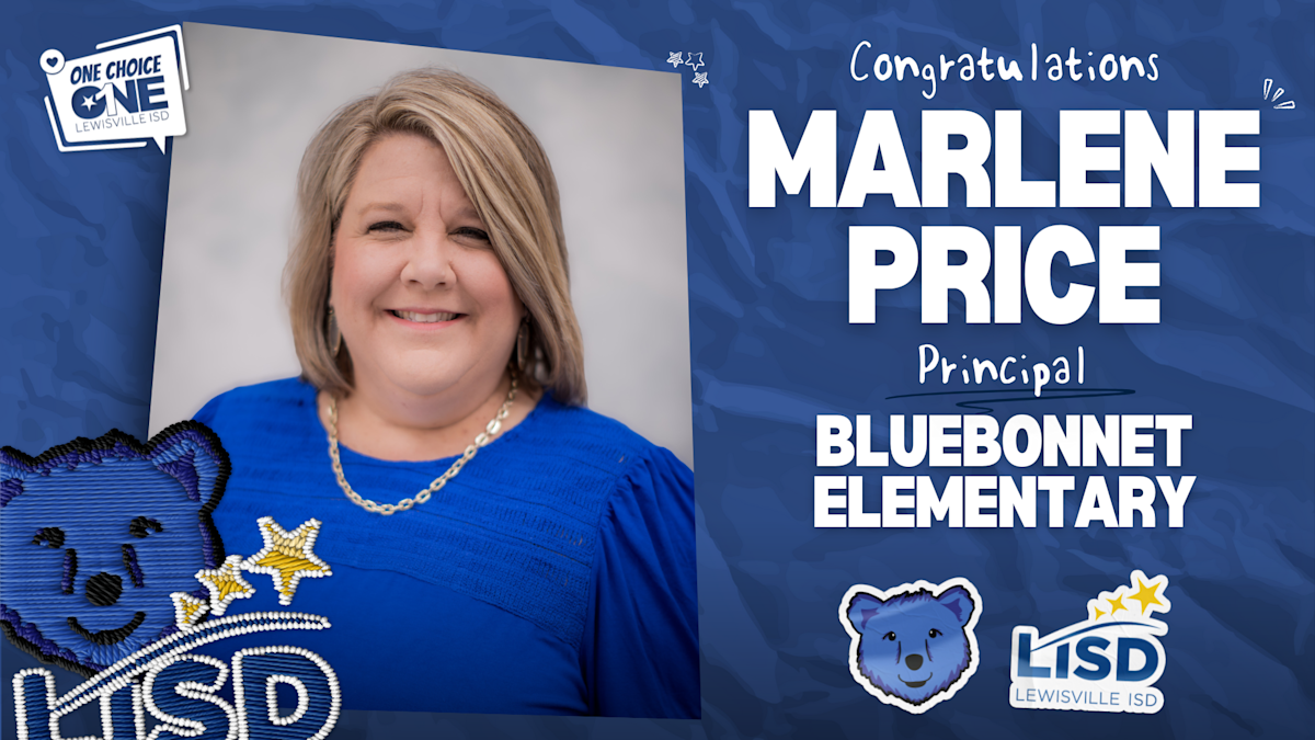 Lewisville ISD Announces Price as Principal of Bluebonnet Elementary | news