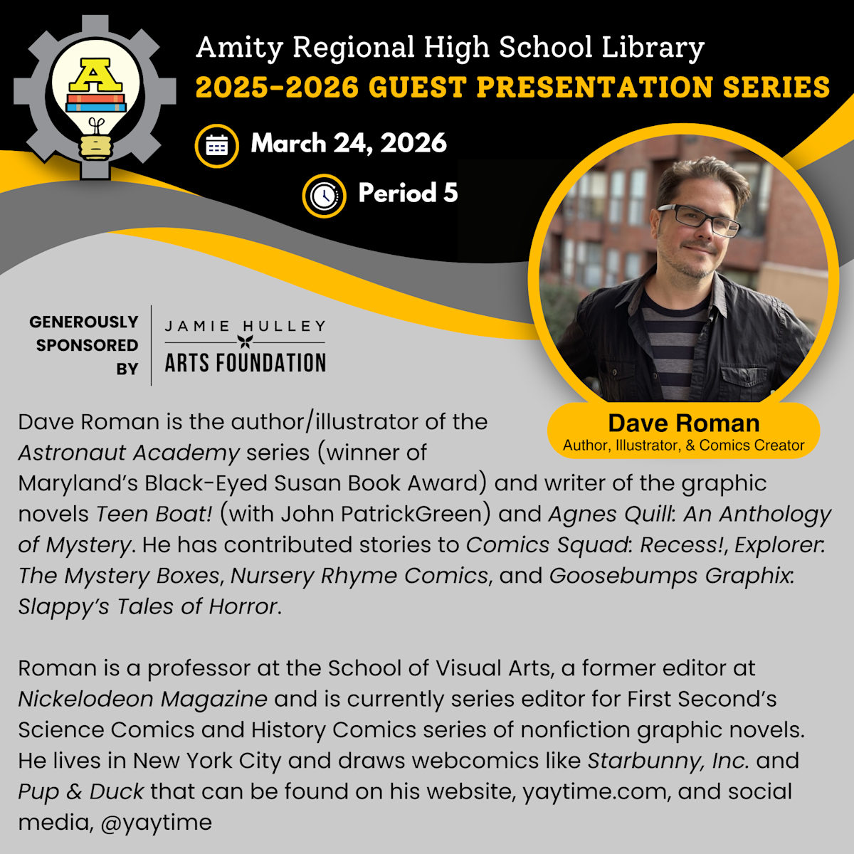 ARHS Library Guest Speaker: Dave Roman | Post Details - Amity Regional ...