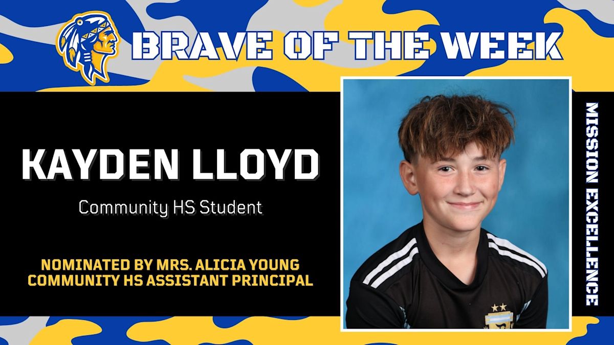 Kayden Lloyd - Brave of the Week - January 5-9, 2026