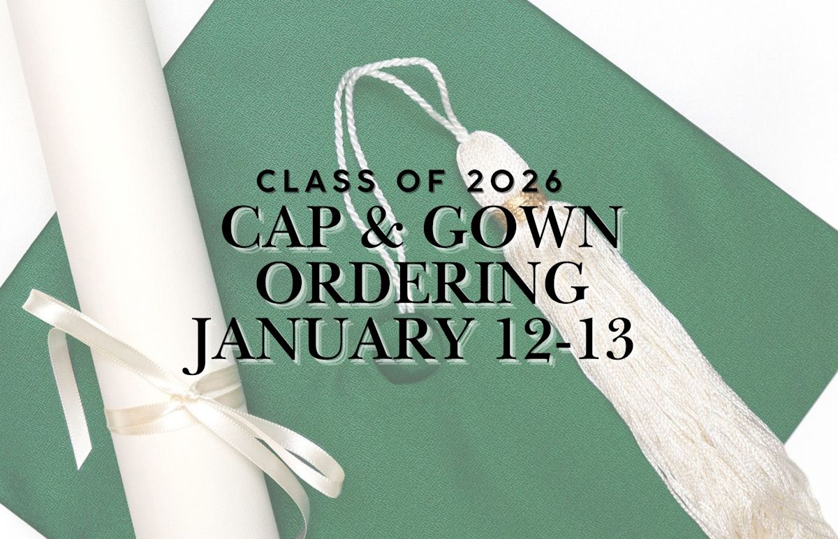 High School Graduation Cap and Gown Ordering - January 12-13 | News Post