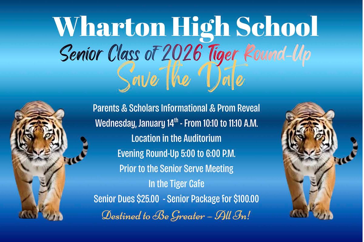 Wharton High School Senior Class of 2026 Tiger Round-Up | Post Details/DBPP