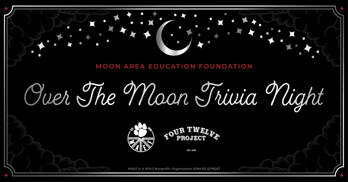MAEF Over the Moon Trivia Night - Feb. 22 | Post Detail - Moon Area ...