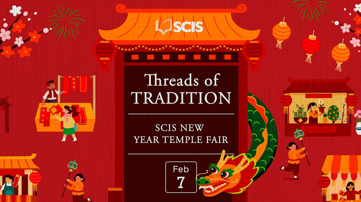 Threads of Tradition | 2026 SCIS Temple Fair | SCIS News