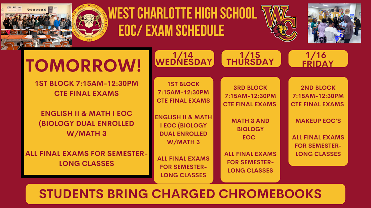 West Charlotte High School EOC/ Exam Schedule for Tomorrow!!! | Posts ...