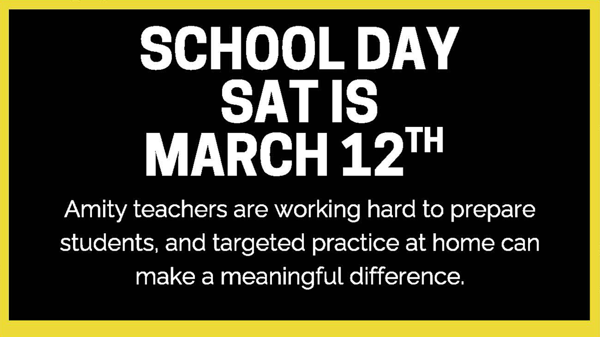 School Day SAT is March 12th - Are you prepared? | Post Details - Amity ...