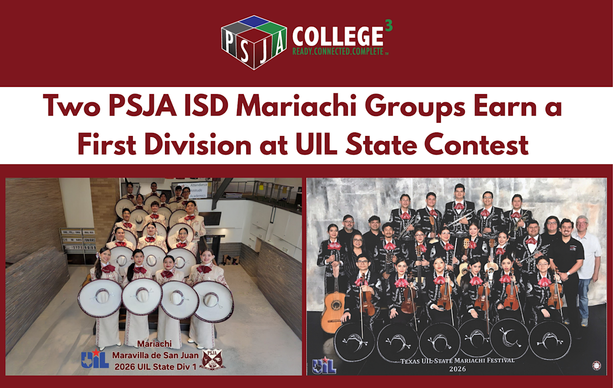 Two PSJA ISD Mariachi Groups Earn a First Division at UIL State Contest ...