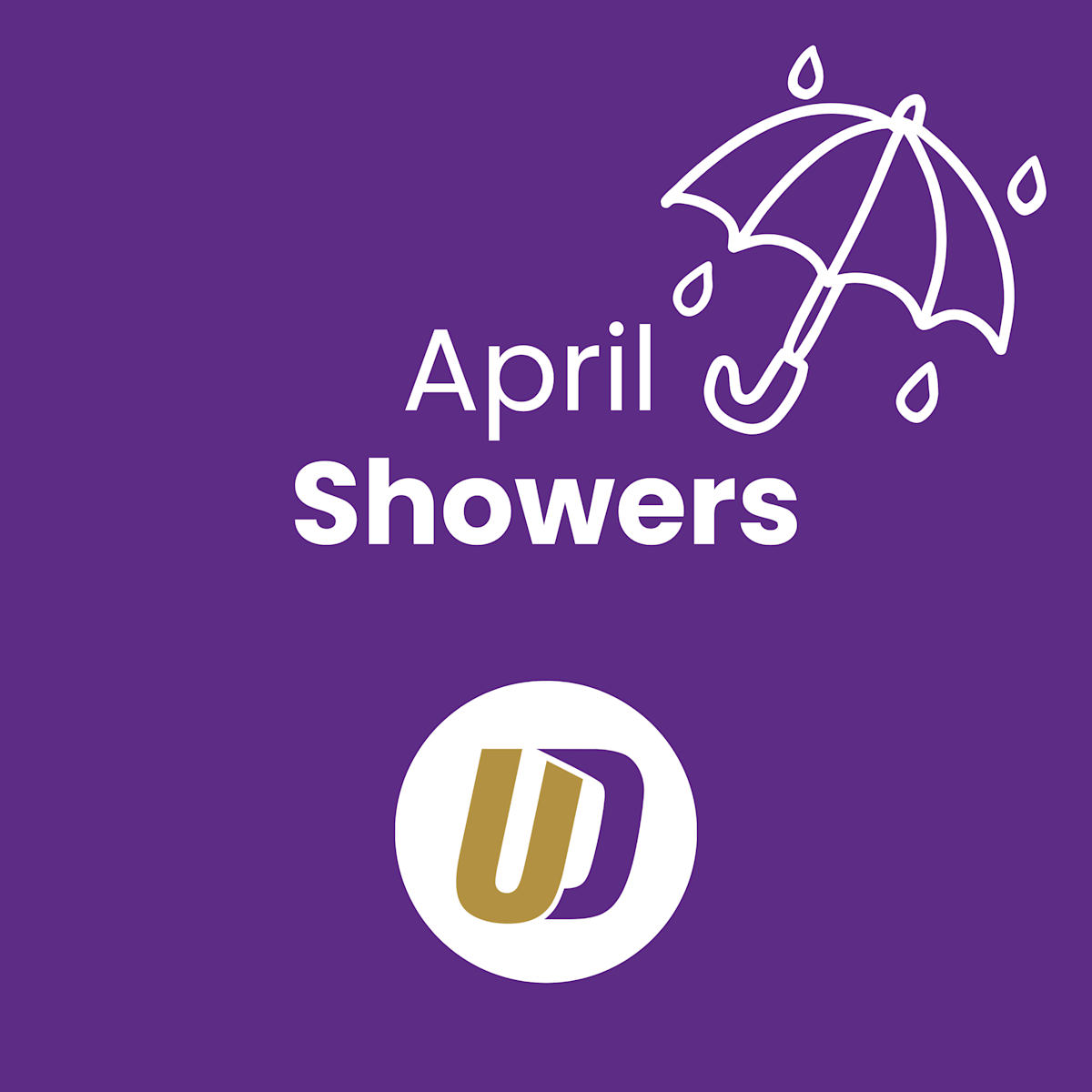 April Showers | UDSD News Details