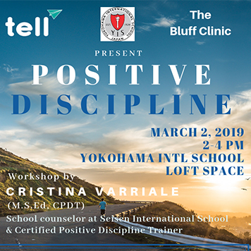TELL Japan Positive Discipline Workshop | Yokohama International School ...