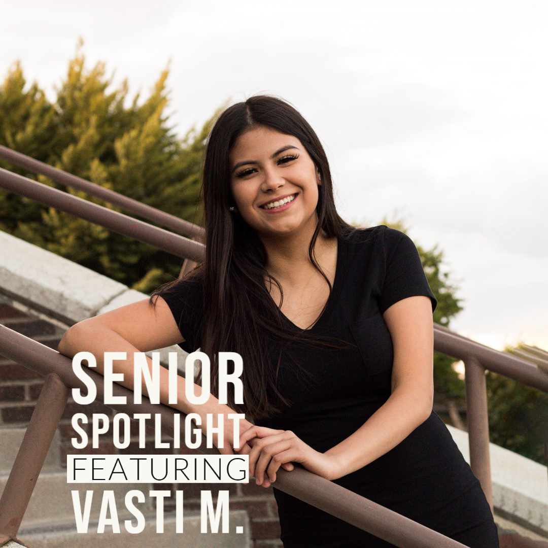 Senior Spotlight! Vasti M. | News Details