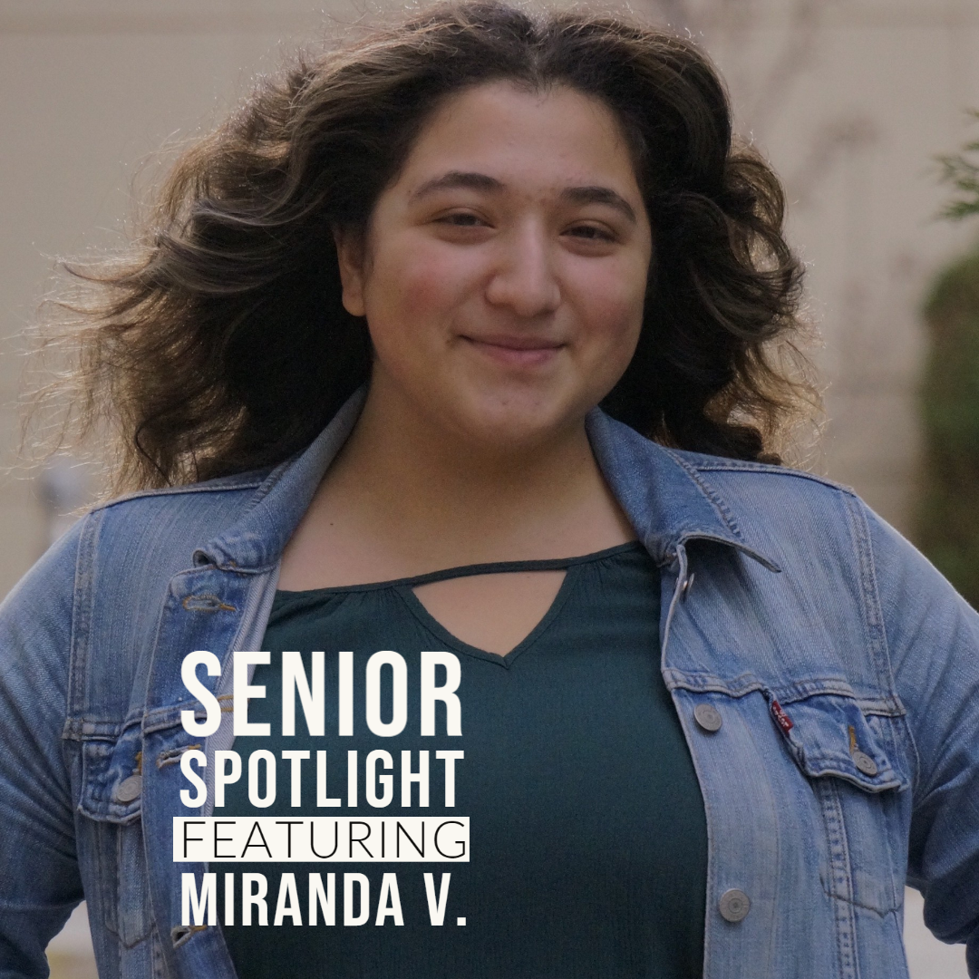Senior Spotlight! Miranda V. | News Details