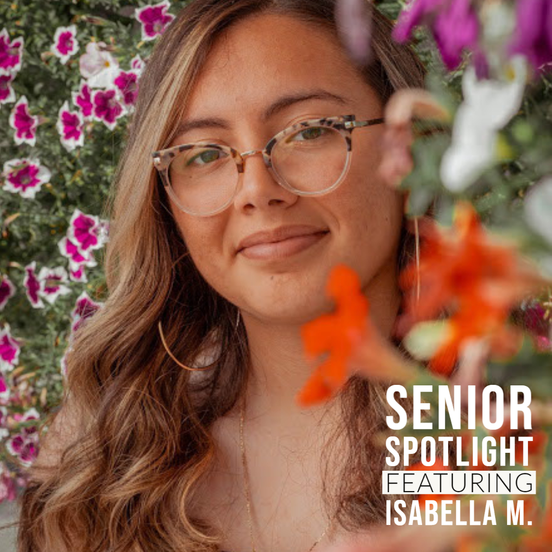 Senior Spotlight! Isabella M. | News Details