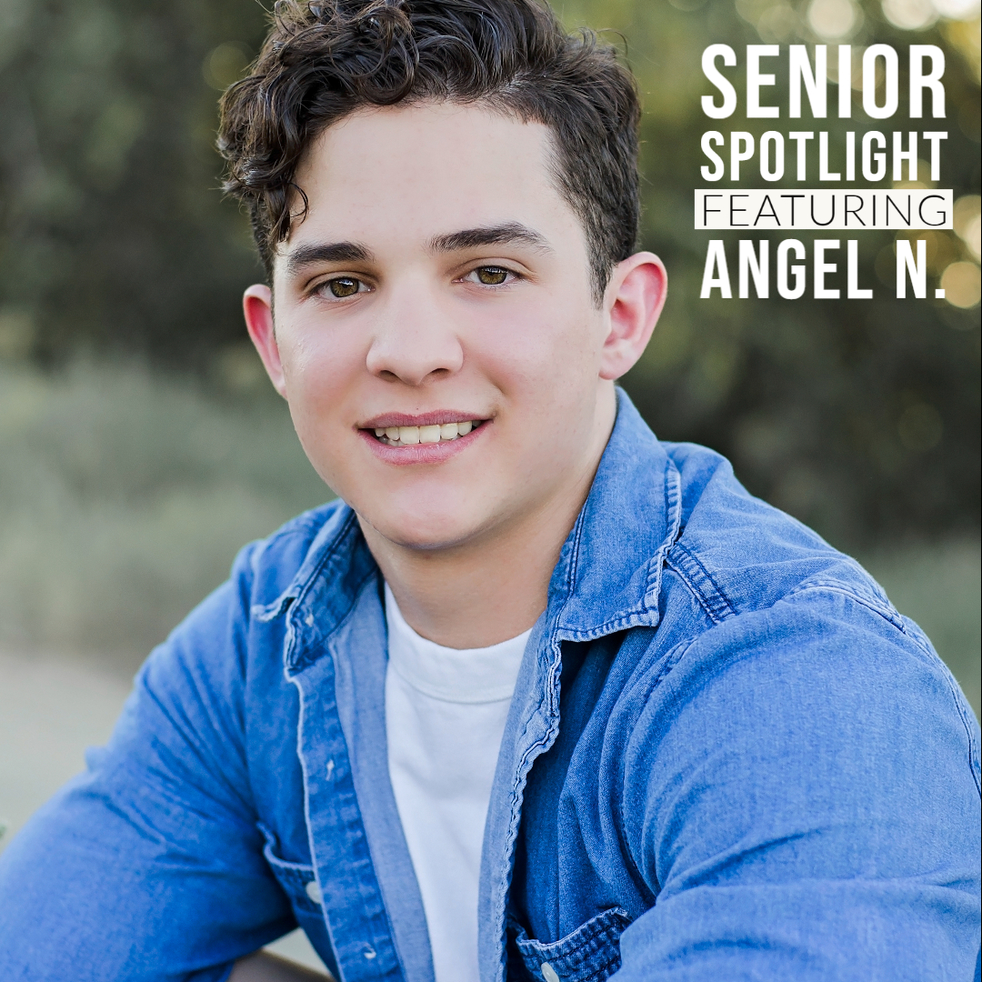 Senior Spotlight! Angel N. | News Details